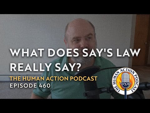 What Does Say’s Law Really Say? | Mises Institute