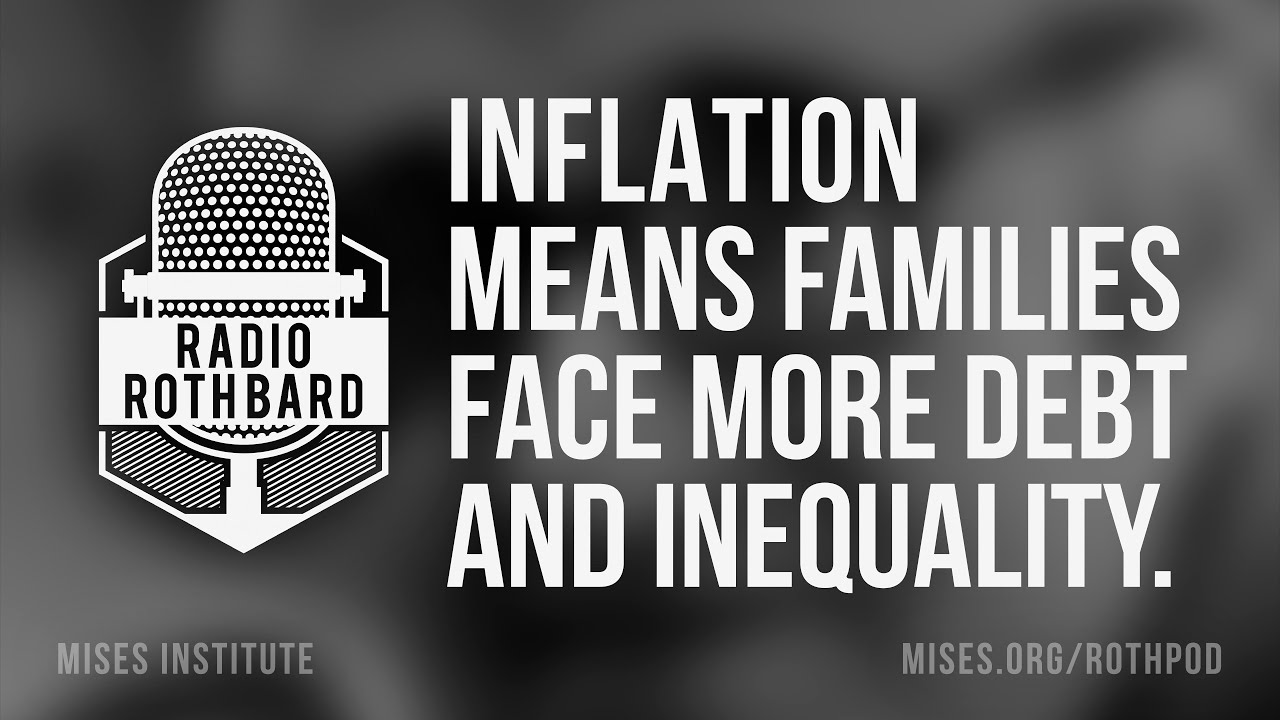 Inflation and Family Economics | Mises Institute